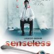 Senseless (2008) | Horreur.net