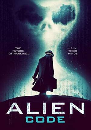 Alien Code (2017) | Horreur.net