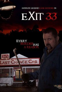 Exit 33 (2011) | Horreur.net
