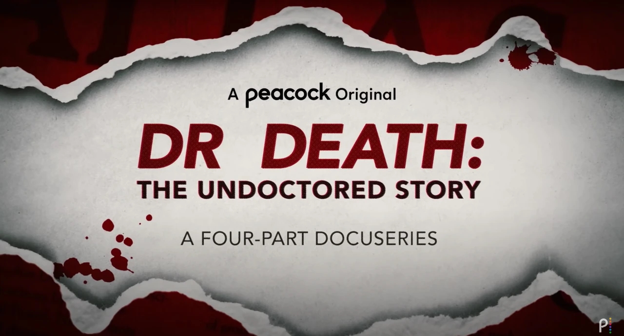 Dr. Death: The Undoctored Story (2021) | Horreur.net