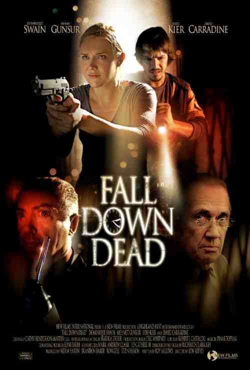 Fall Down Dead (2007) | Horreur.net